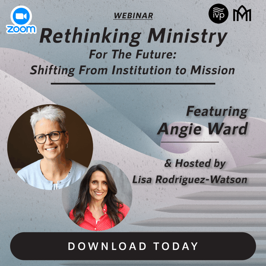 Rethinking Ministry for the Future: Shifting from Institution to ...